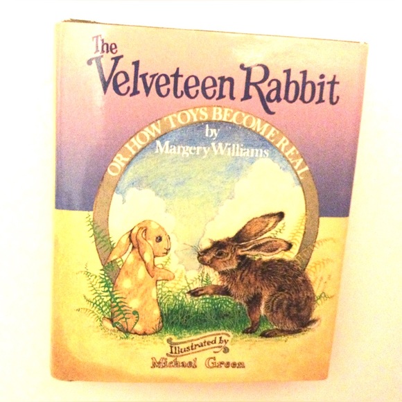 Toys | The Velveteen Rabbit By Margery Williams Classic Edition | Poshmark